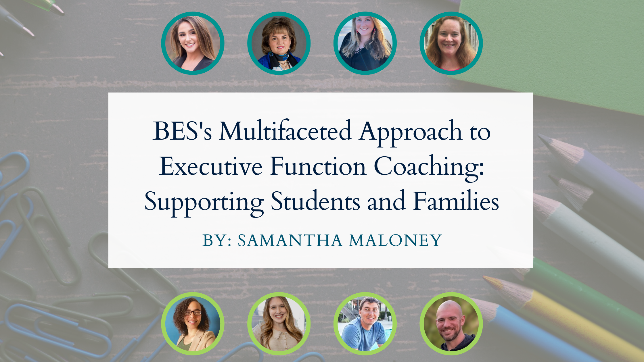 BES's Multifaceted Approach to Executive Function Coaching: Supporting Students and Families